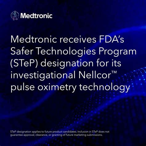 Investigational Nellcor™ Pulse Oximetry Technology Has Been Accepted To