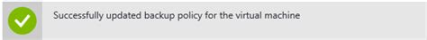 Manage And Monitor Azure Vm Backups Azure Backup Microsoft Learn