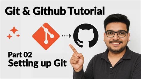 creating git repository setting up git git and github tutorial in