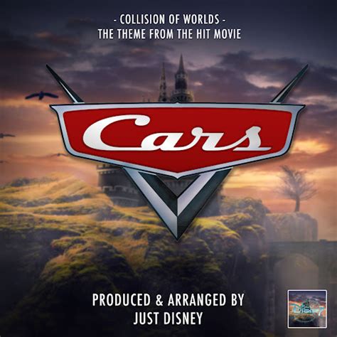 Collision Of Worlds From Cars 2