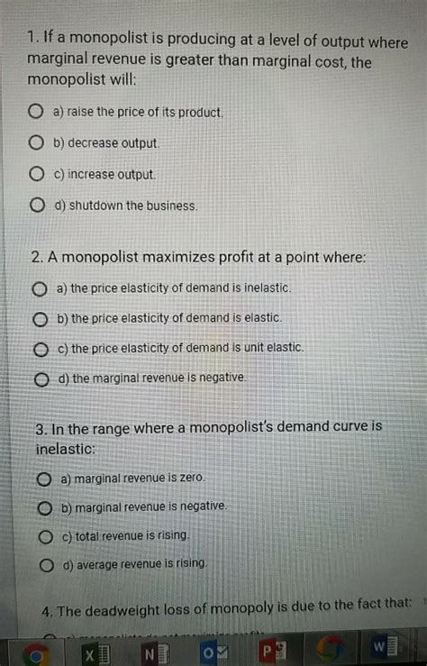 solved 1 if a monopolist is producing at a level of output