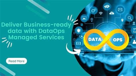Deliver Business Ready Data With Dataops Managed Services Ismile
