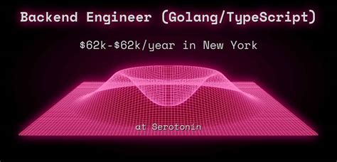 Web3 Backend Engineer Golangtypescript 62k 62k In New York At Serotonin
