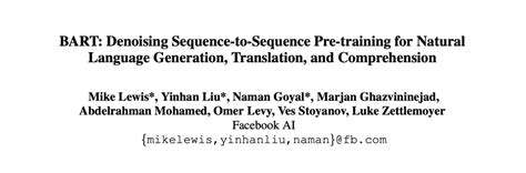 Bart Denoising Sequence To Sequence Pre Training For Natural Language