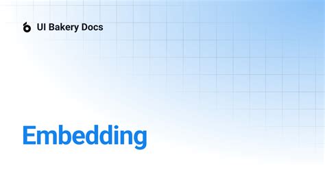 Embedding Ui Bakery Docs