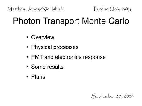 Ppt Photon Transport Monte Carlo Powerpoint Presentation Free