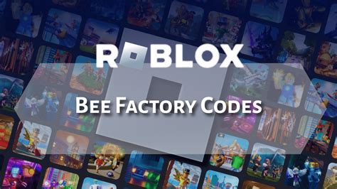Roblox Bee Factory Codes July 2025 Theria Games