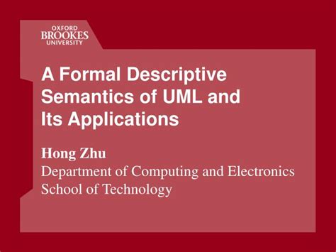 ppt a formal descriptive semantics of uml and its applications