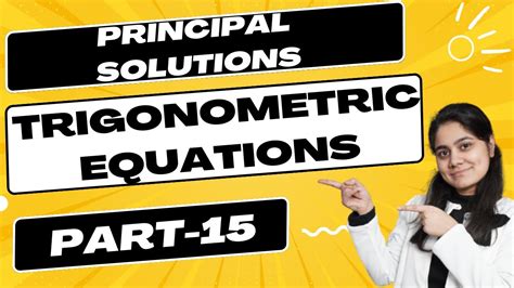 Introduction To Principal Solutions Of Trigonometric Equations Chapter