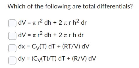 solved which of the following are total differentials