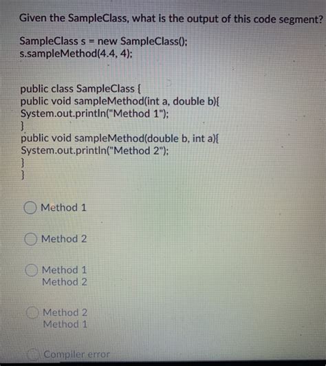solved given the sampleclass what is the output of this