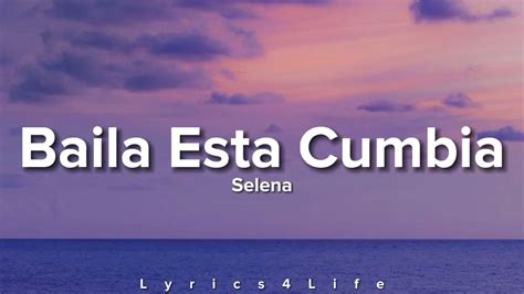 Selena Baila Esta Cumbia Letralyrics Youtube