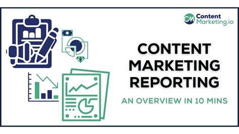 Content Marketing Reporting An Overview In 10 Mins