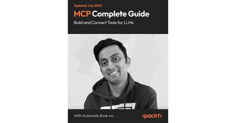 MCP Complete Guide Build And Connect Tools For LLMs Video