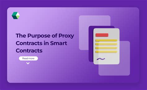 The Role of Proxy Contracts in Smart Contracts
