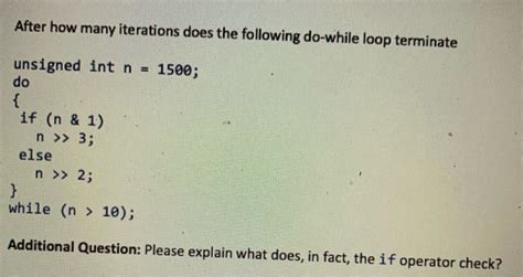 Solved After How Many Iterations Does The Following Do While