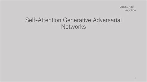 [dl Hacks]self Attention Generative Adversarial Networks Pdf