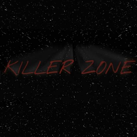 Killer Zone Lyrics Songs And Albums Genius