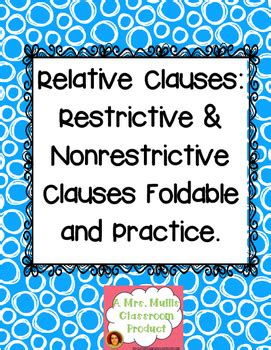Relative Clauses Restrictive Nonrestrictive Clauses Foldable And Practice