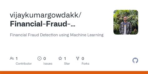 Github Vijaykumargowdakkfinancial Fraud Detection Financial Fraud Detection Using Machine
