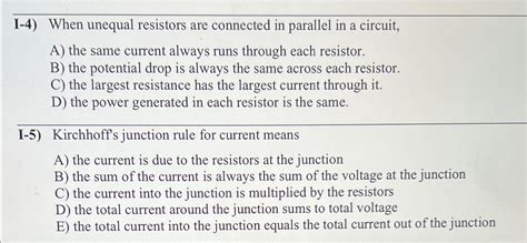Solved I When Unequal Resistors Are Connected In Chegg