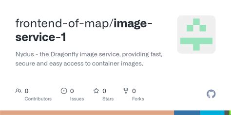 Github Frontend Of Map Image Service Nydus The Dragonfly Image Service Providing Fast