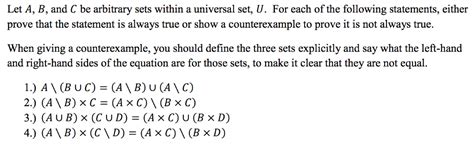 Solved Let A B And C Be Arbitrary Sets Within A Universal Chegg