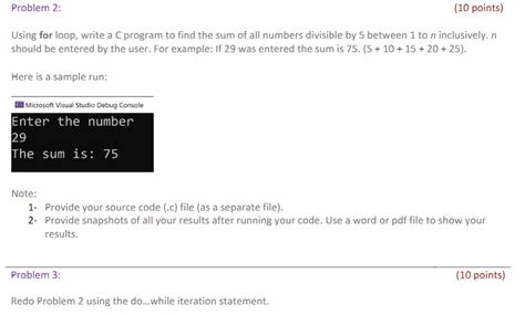 Solved Using For Loop Write A C Program To Find The Sum Of