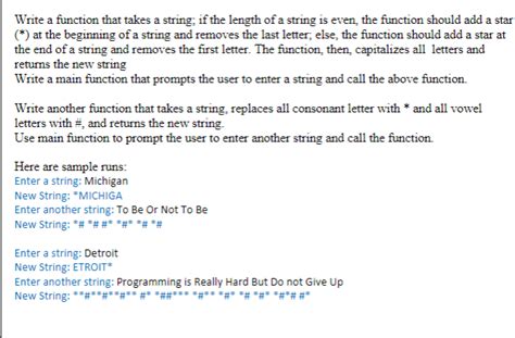 Solved Write A Function That Takes A String If The Length Chegg
