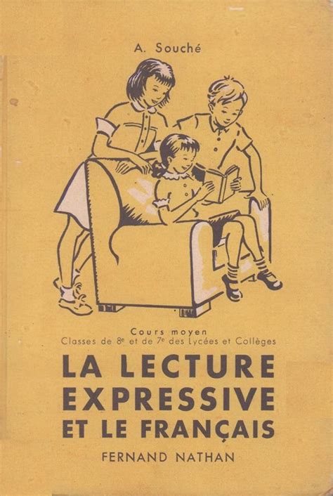 La Lecture Expressive Et Le Français Cours Moyen 1932 Pdf الموقع التعليمي