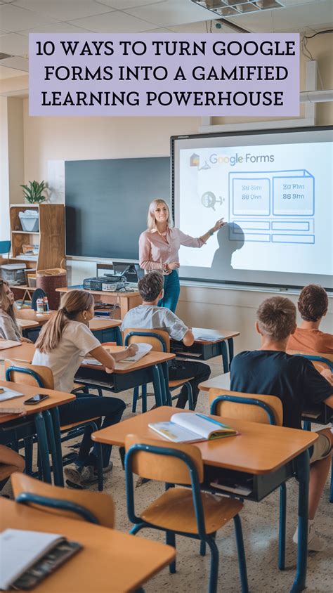 Ways To Turn Google Forms Into A Gamified Learning Powerhouse
