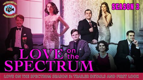Love On The Spectrum Season 3 Trailer Details And First Look