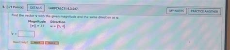 Solved Find The Vector V With The Given Magnitude And The Chegg