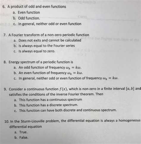 Solved 6 A Product Of Odd And Even Functions A Even Chegg Com
