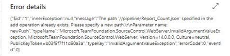 The Path Xxx Specified In The Add Operation Already Exists Please Specify A New Path