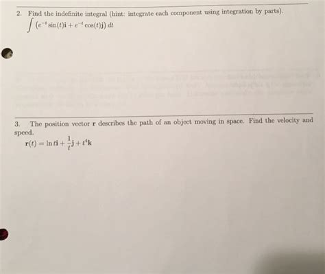 Solved Find The Indefinite Integral Hint Integrate Each Chegg
