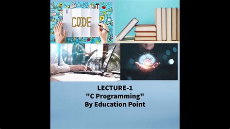 C Programming Lecture 1 Youtube