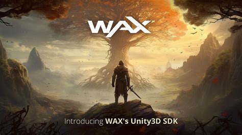 Unity 3d Sdk Has Come In Wax Blockchain