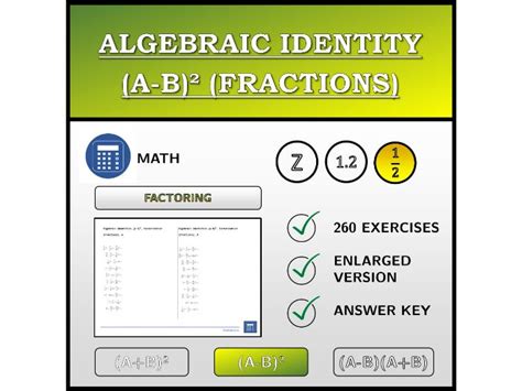 Algebraic Identities A B ² Factorization Fractions Printable Worksheet Teaching Resources