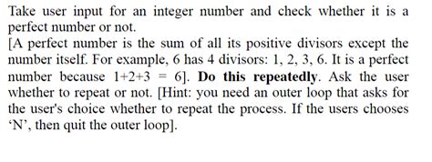 Solved Take User Input For An Integer Number And Check Chegg