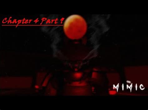 The Mimic Chapter Part YouTube