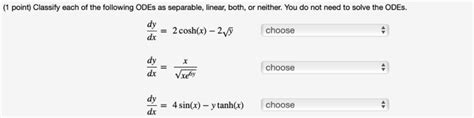 solved 1 point classify each of the following odes as