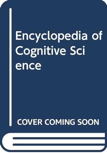 Encyclopedia Of Cognitive Science