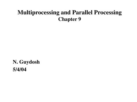 Parallel Processing Vs Multiprocessing