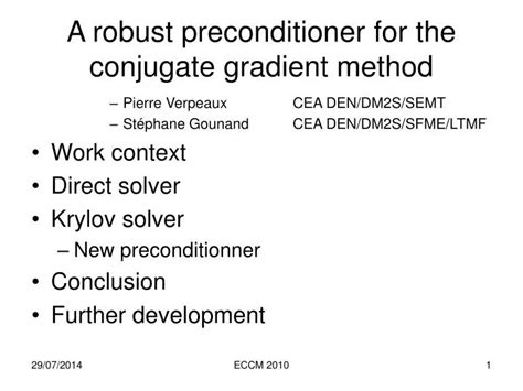 Ppt A Robust Preconditioner For The Conjugate Gradient Method Powerpoint Presentation Id2627307