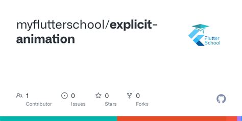 Github Myflutterschoolexplicit Animation