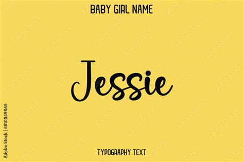 Jessie Female Name Cursive Hand Drawn Lettering Vector Typography Text On Yellow Background