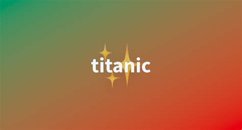 Titanic A Hugging Face Space By Francosta