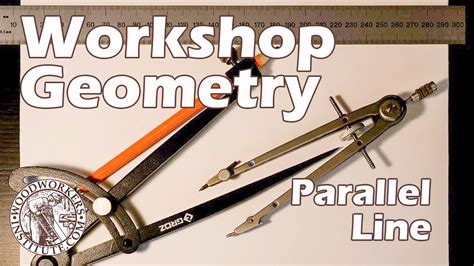 Workshop Geometry How To Draw A Parallel Line Woodworkers Institute YouTube
