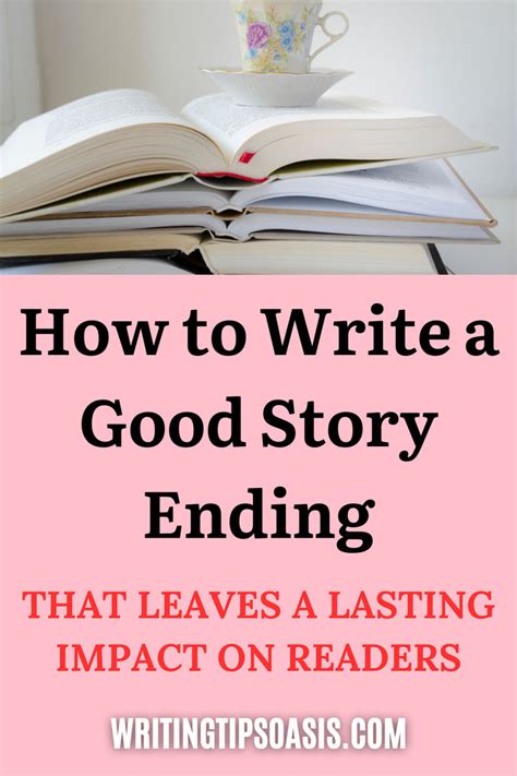 How To Write The Ending Of A Novel Writing Tips Oasis A Website Dedicated To Helping Writers